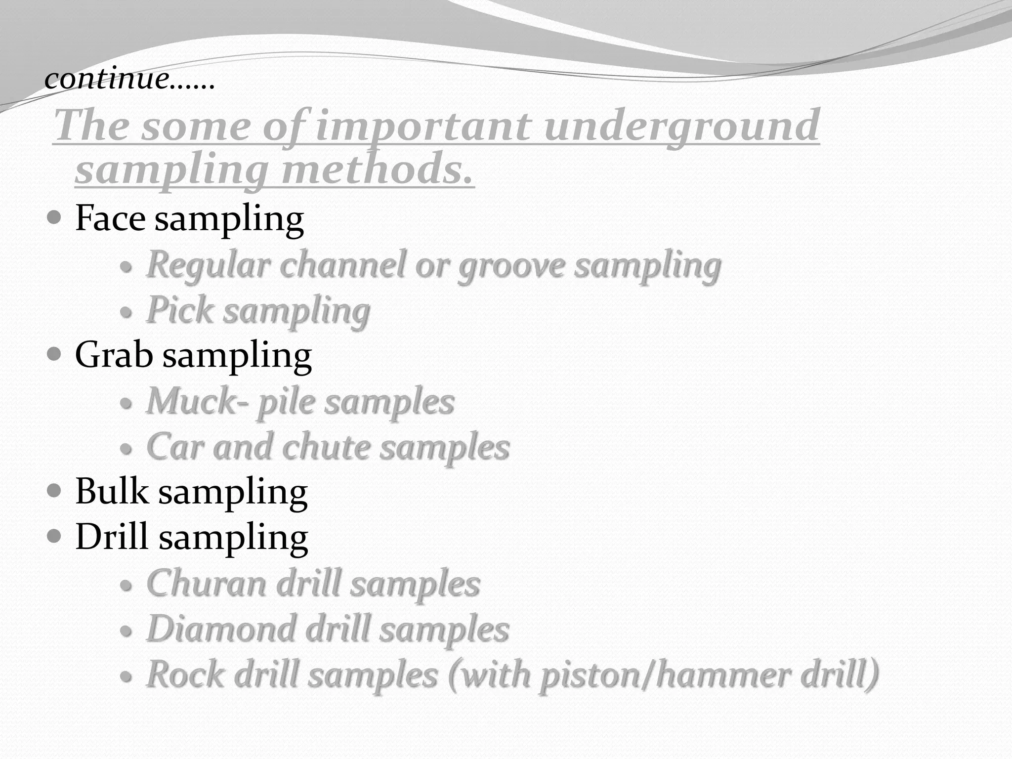 Sampling techniques for mineral deposit | PPTX
