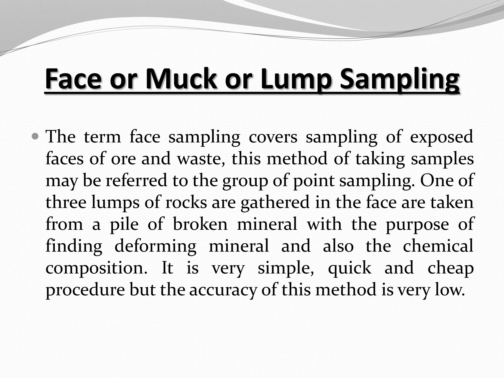 Sampling techniques for mineral deposit | PPTX