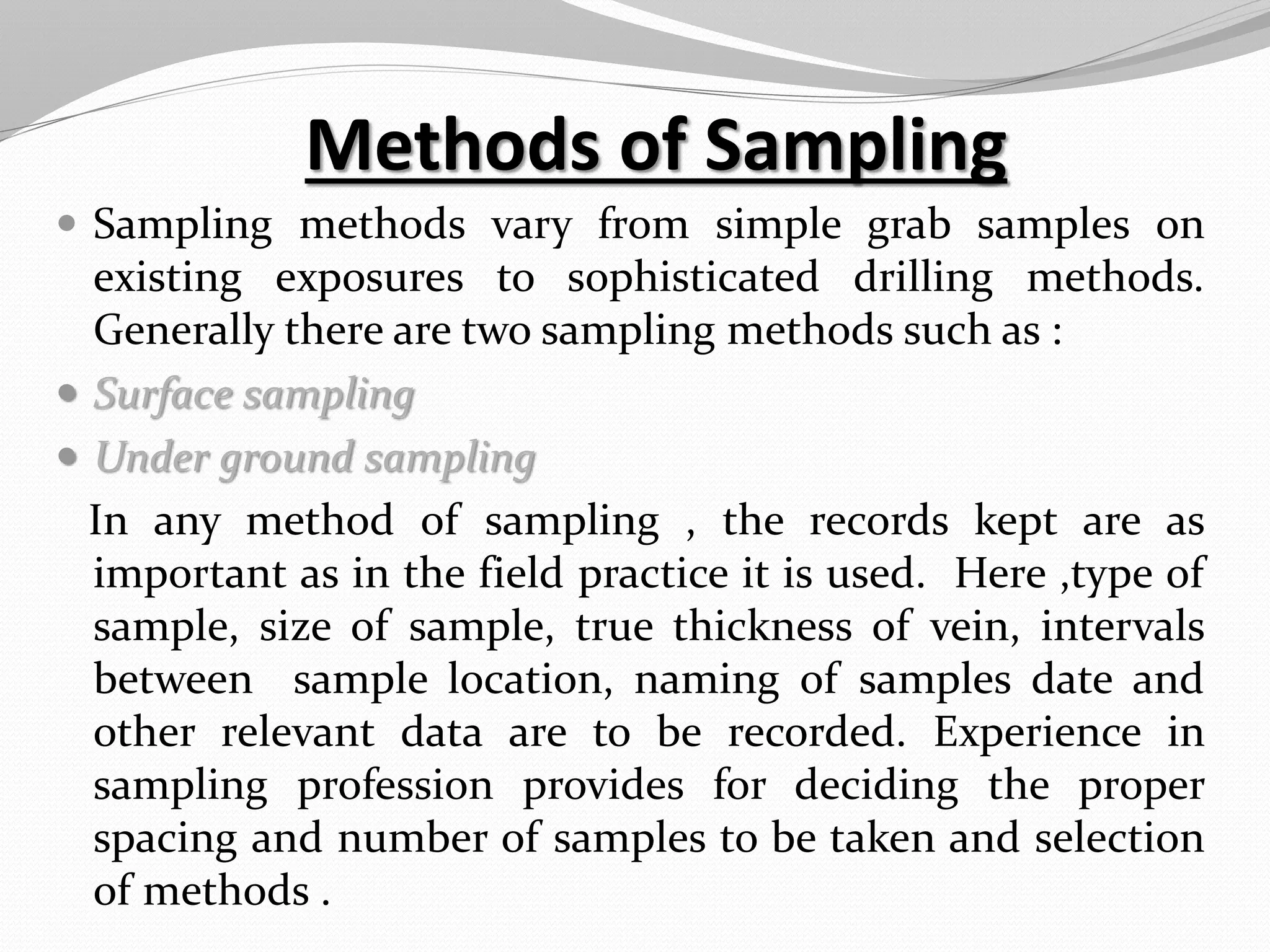 Sampling techniques for mineral deposit | PPTX