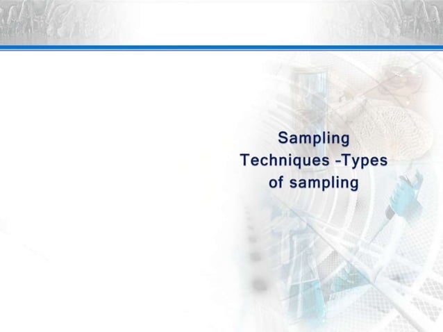 Sampling techniques( sampling techniques population and sample) | PPT