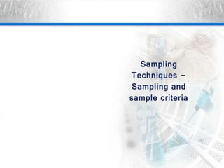 Sampling techniques( sampling techniques population and sample) | PPT