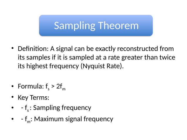 Theorem Signal zxCacxc Signals Sampling Theorem | PPT
