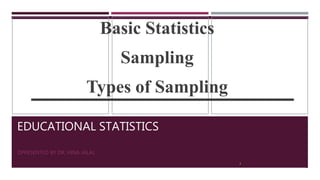 Basics of Educational Statistics (Sampling and Types) | PPT