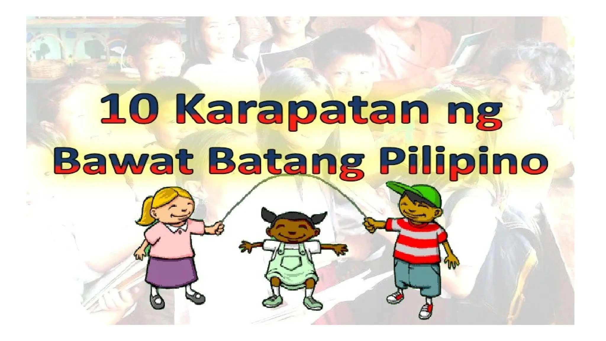 SAMPUNG KARAPATAN NG BATANG PILIPINO 2024 | PPTX