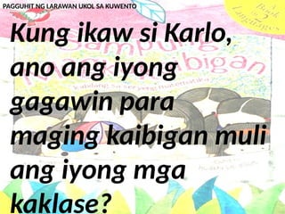 SAMPUNG MAGKAKAIBIGAN Kuwento para sa aralin sa Filipino.pptx
