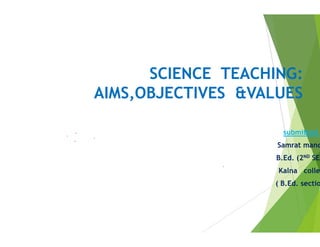 SAMRAT MANDAL ROLL-68 TOPIC- SCIENCE TEACHINGPDF.pdf