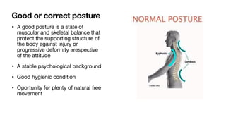 Posture And Ergonomics ( Dr. Samrth Pareta).ppt
