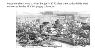 Colonial Drug Trade in Bengal & South Asia.pptx