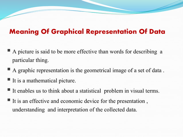 Graphical Representation of Statistical data | PPTX