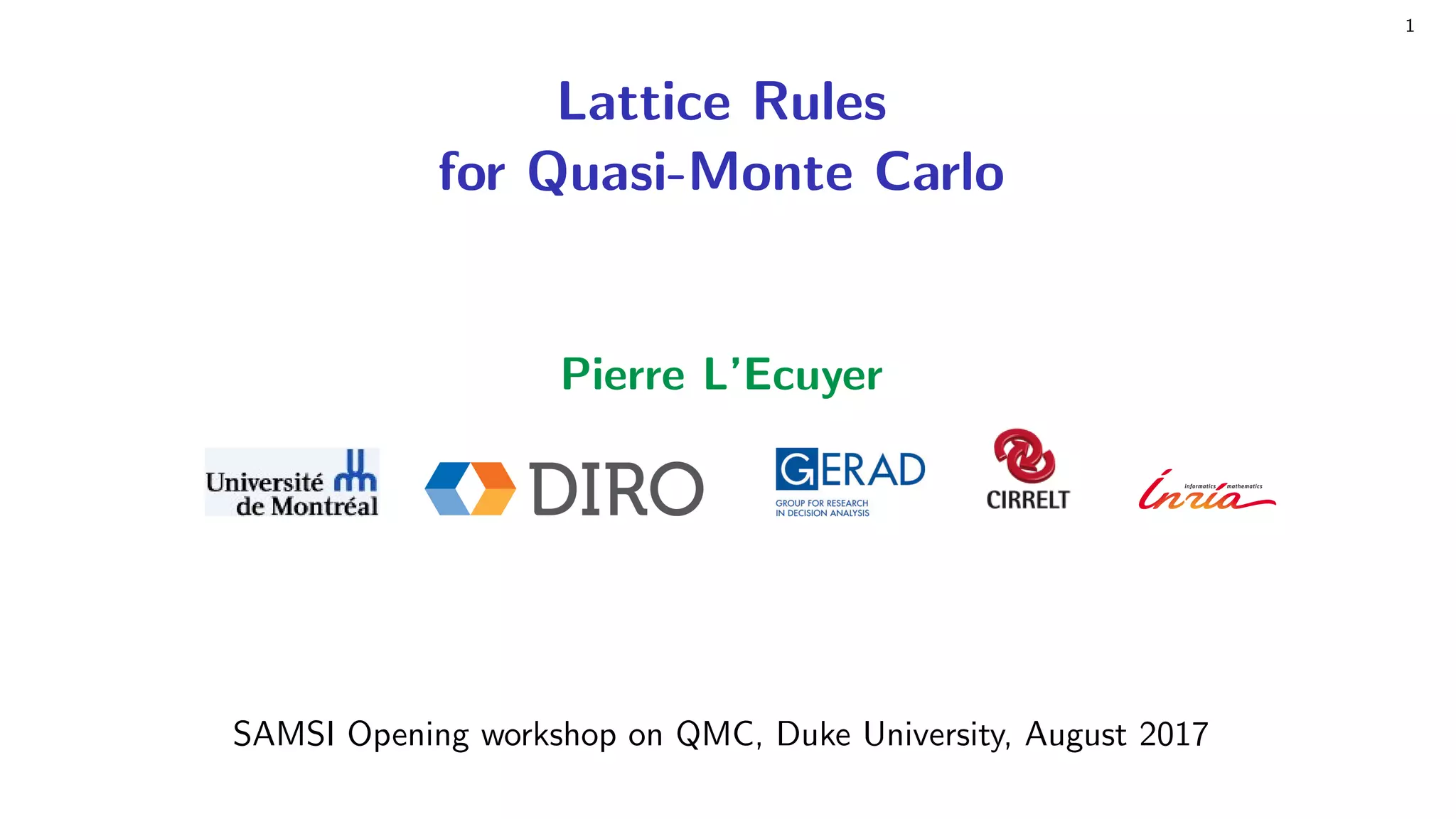 Program on Quasi-Monte Carlo and High-Dimensional Sampling Methods for Applied Mathematics ...