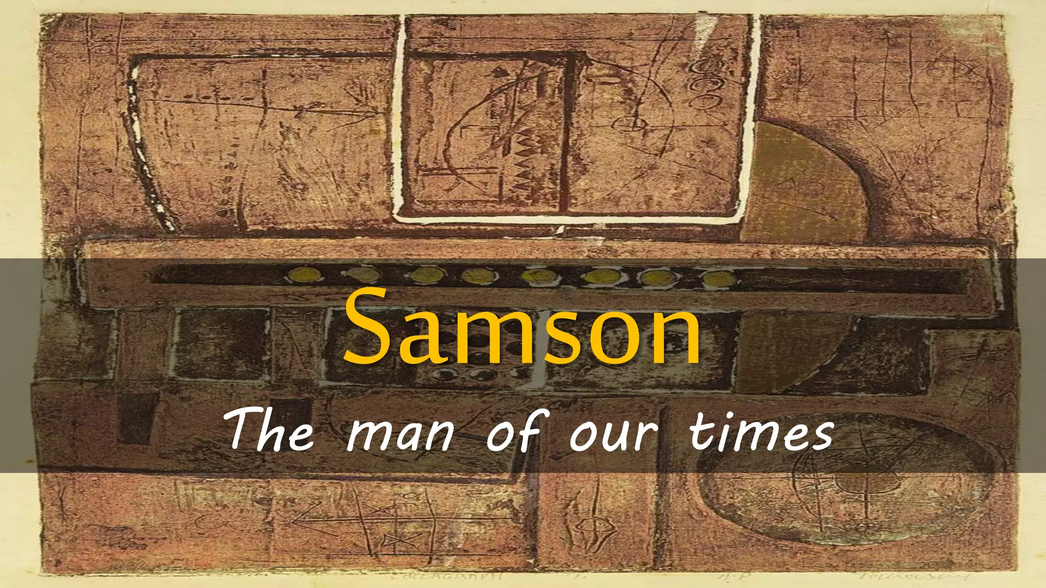 Samson, a man of our times | PDF