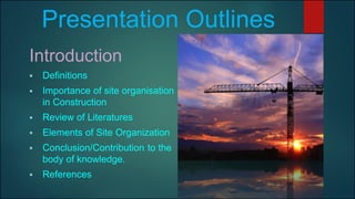 Site organization in Construction | PDF