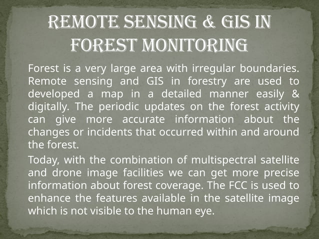 Application of remote Sensing and GIS in forest monitoring | PPTX ...