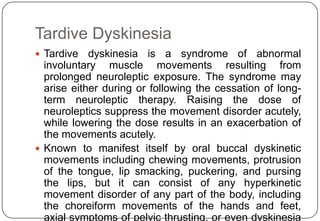 MEDICATION INDUCED MOVEMENT DISORDERS | PPTX