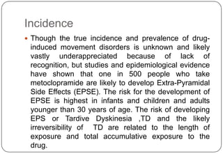 MEDICATION INDUCED MOVEMENT DISORDERS | PPTX