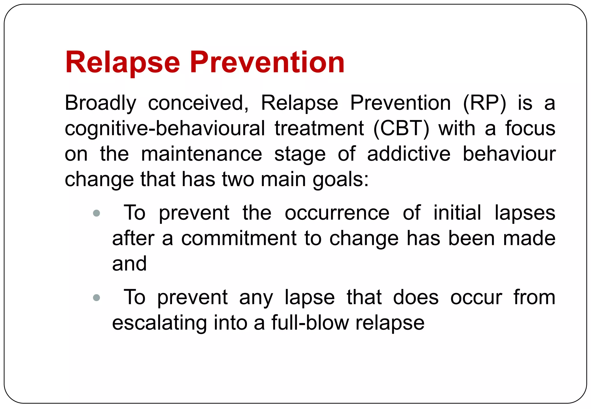 RELAPSE PREVENTION & EARLY INTERVENTION STRATEGIES | PPTX