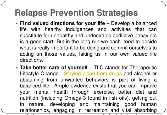 RELAPSE PREVENTION & EARLY INTERVENTION STRATEGIES