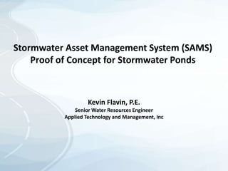 Stormwater Asset Management System (SAMS) Proof of concept.pptx