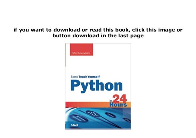 EBOOK_AUDIOBOOK LIBRARY Sams Teach Yourself Python in 24 Hours '[Full…