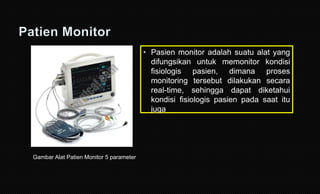Patien Monitor Teknik Elektromedik Surabaya | PPTX