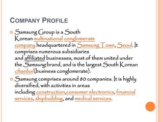 Samsung Electronics: A Case Study | PPTX