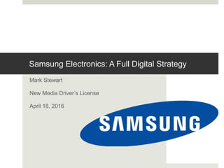 Full Digital Strategy: Samsung | PPT