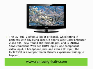 Samsung LN32B360 32-Inch 720p LCD HDTV | PPTX | Home Entertainment ...