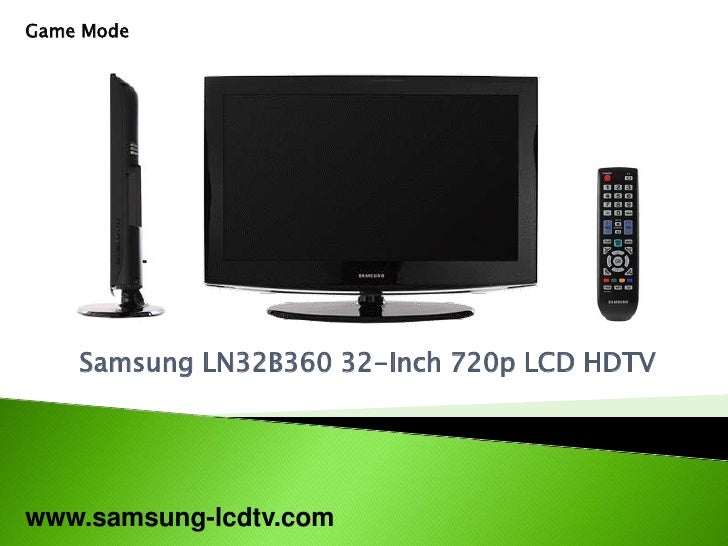 Samsung LN32B360 32-Inch 720p LCD HDTV