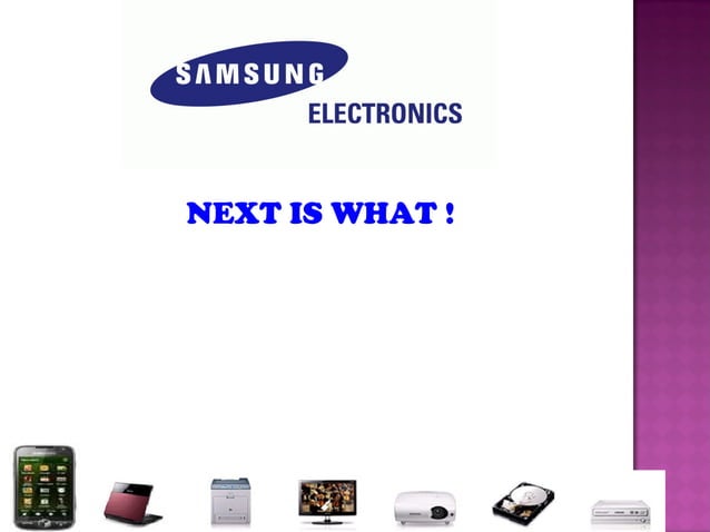 Samsung ppt | PPT