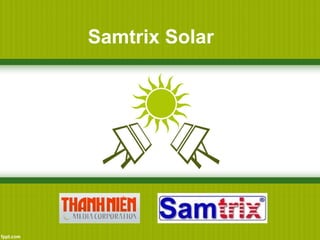 Samtrix solar profile | PPT