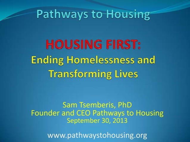 Housing First: Ending Homelessness and Supporting Recovery - Dr Sam ...