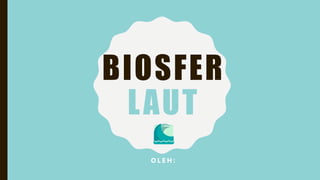 Materi Tentang Samudera, Arus Laut, Sirkulasi Laut & Salinitas | PPTX