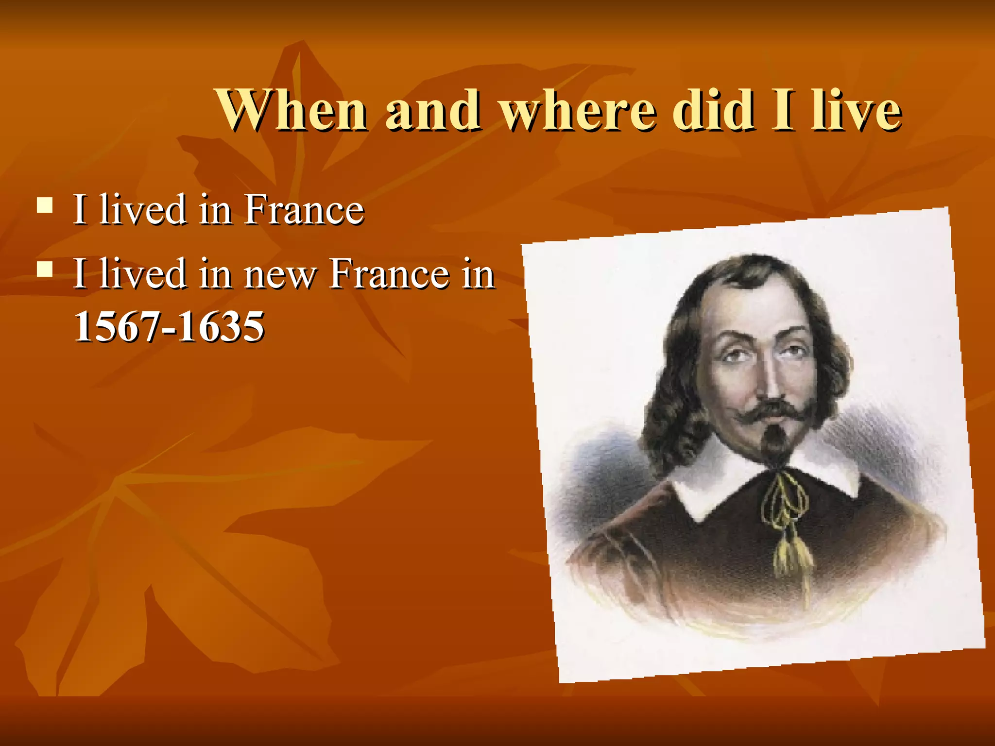 Samuel De Champlain[1] | PPT