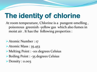 Chlorine (Samuel Boateng) | PPTX | Chemistry | Science