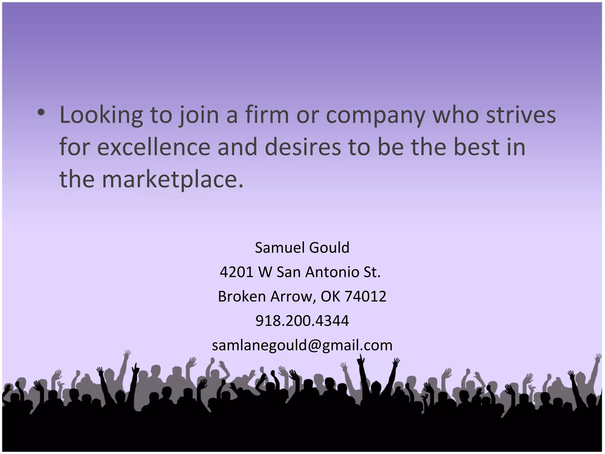 Samuel Gould Bio | PPT