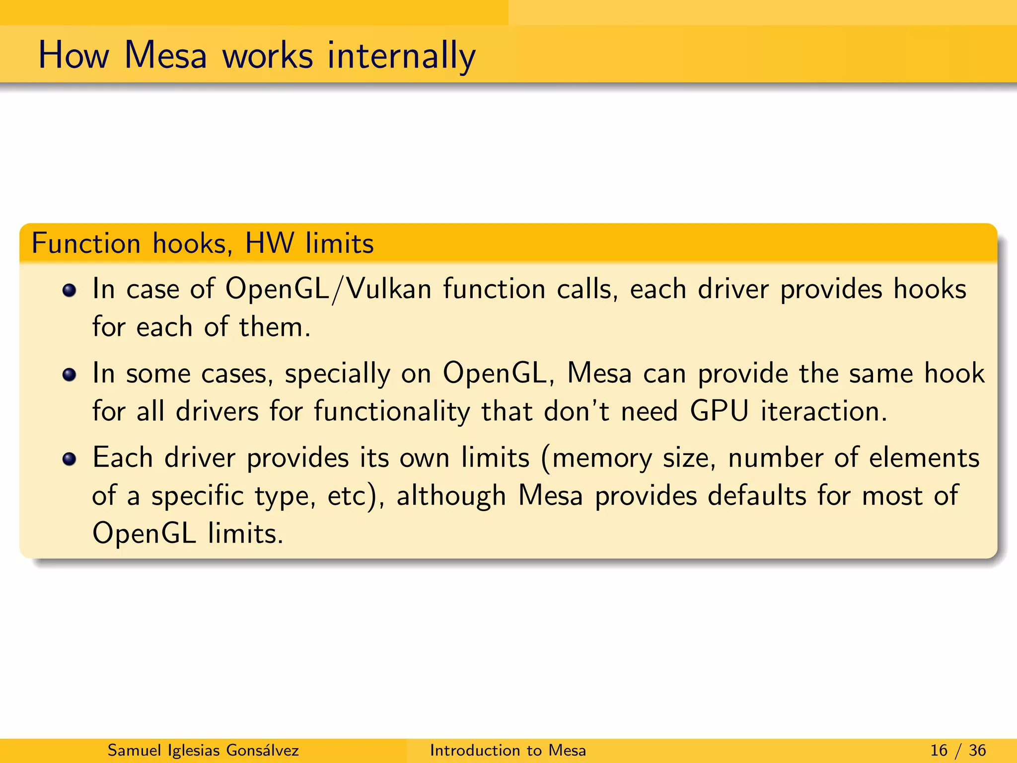 Introduction to Mesa. The Open-Source Graphics API Implementation ...