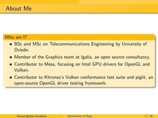 Introduction to Mesa. The Open-Source Graphics API Implementation ...