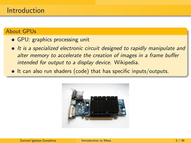 Introduction To Mesa The Open Source Graphics Api Implementation Library Ubucon Europe 2018 Ppt