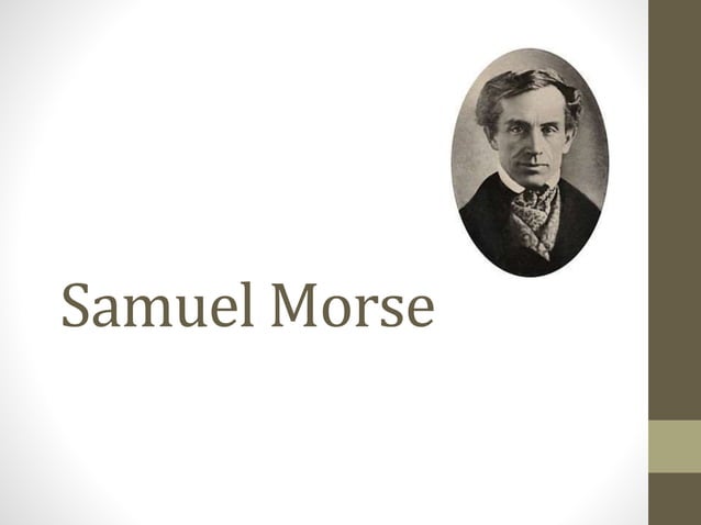Samuel Morse | PPT