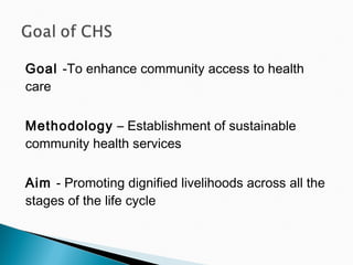 Importance of Community Health Strategy (CHS) in attaining health goals ...