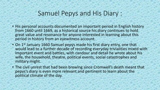 Samuel Pepys as a Diarist | PPTX
