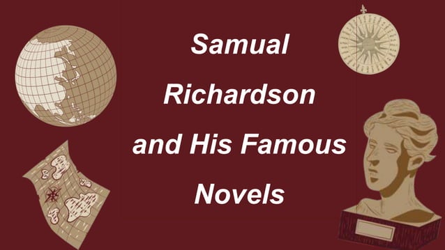 Samuel Richardson .pptx | Fiction | Books and Literature