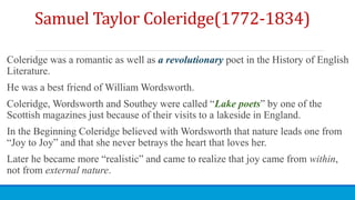 Samuel taylor coleridge(1772 1834) | PPTX