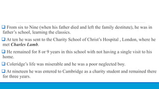 Samuel taylor coleridge(1772 1834) | PPTX