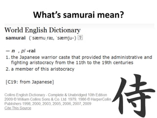 Samurai informative speech | PPTX