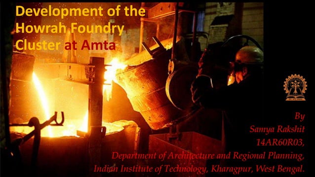 Development of Howrah Foundry Cluster | PPTX