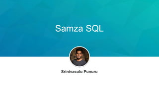 Stream Processing using Samza SQL | PPT