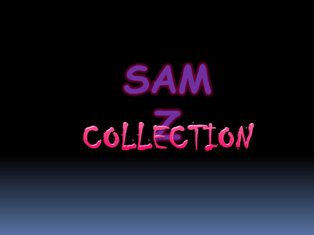 Samz Collection | PPT