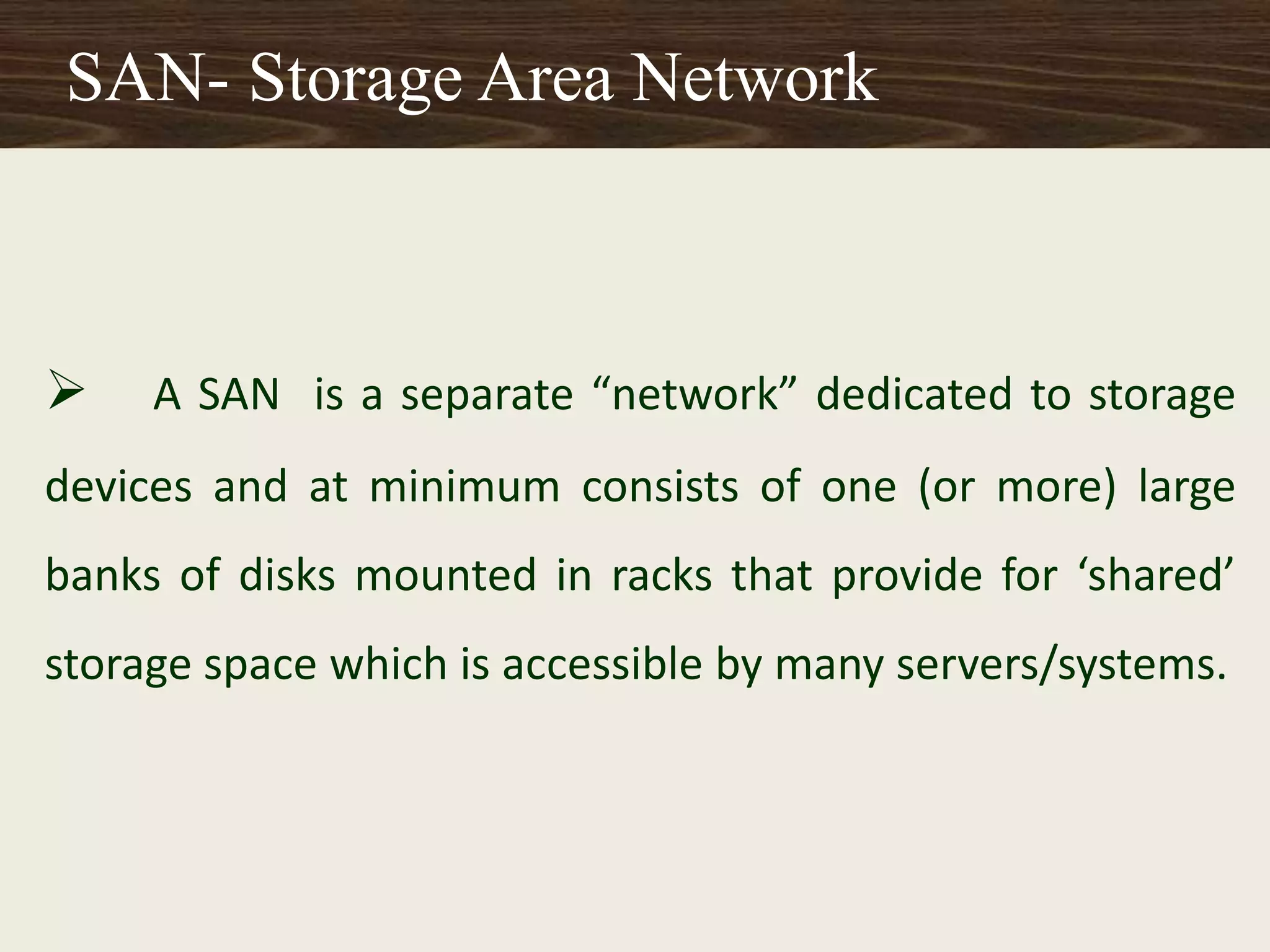 Storage Area Networks, Networks, Networking, Computer Networks | PPT