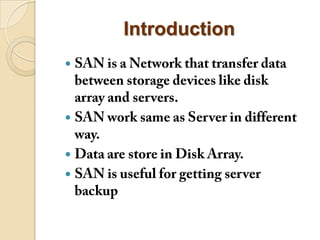 Storage Area Network(SAN) | PPTX
